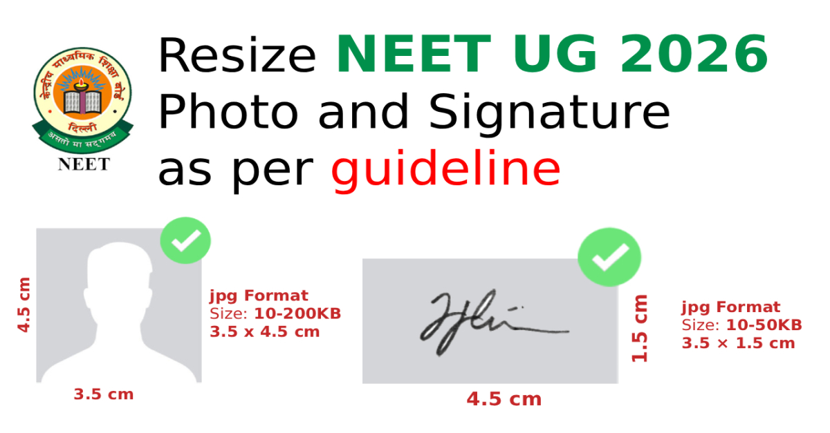 NEET Photo and Signature Resizer, Compressor and Converter - Newisty
